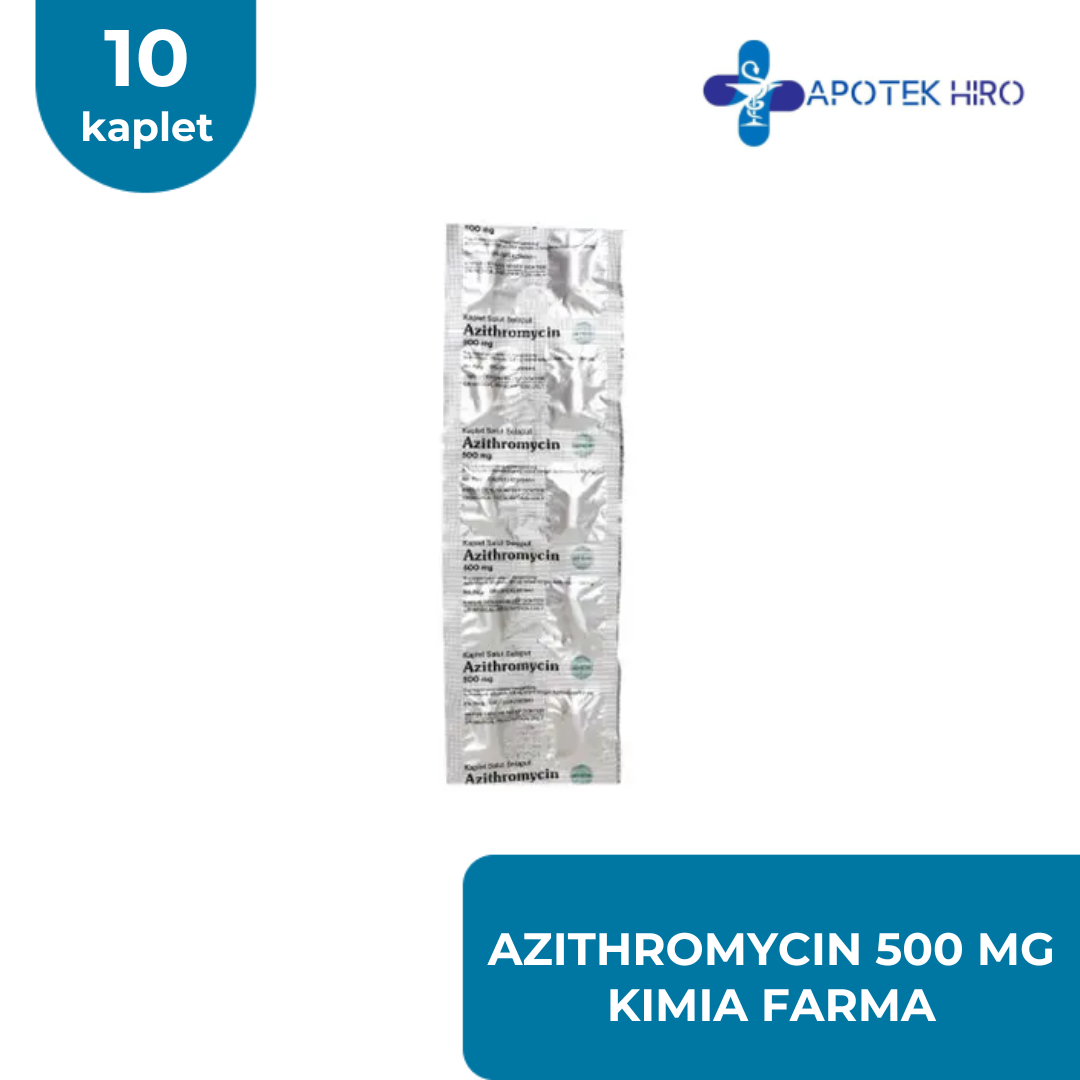 AZITHROMYCIN KIMIA FARMA 500 MG - 1 STRIP 10 KAPSUL – Apotek Hiro